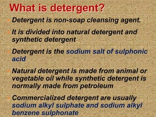 Soap and detergent | PPTX