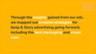 Automated Creative & Soap & Glory Case Study | PDF
