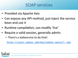 SOAP and RESTful web services in Sakai | PPT