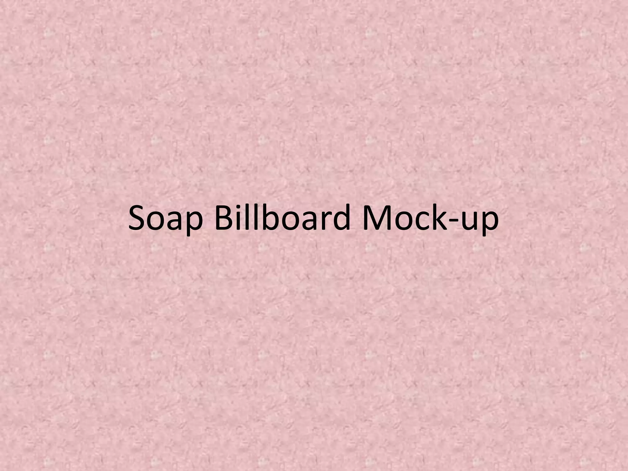 Soap billboard mock up | PPTX