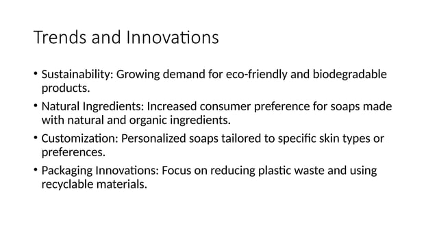 Introduction to Soap Industry and production.pptx