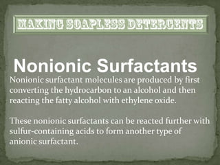 Soapless detergent | PPTX