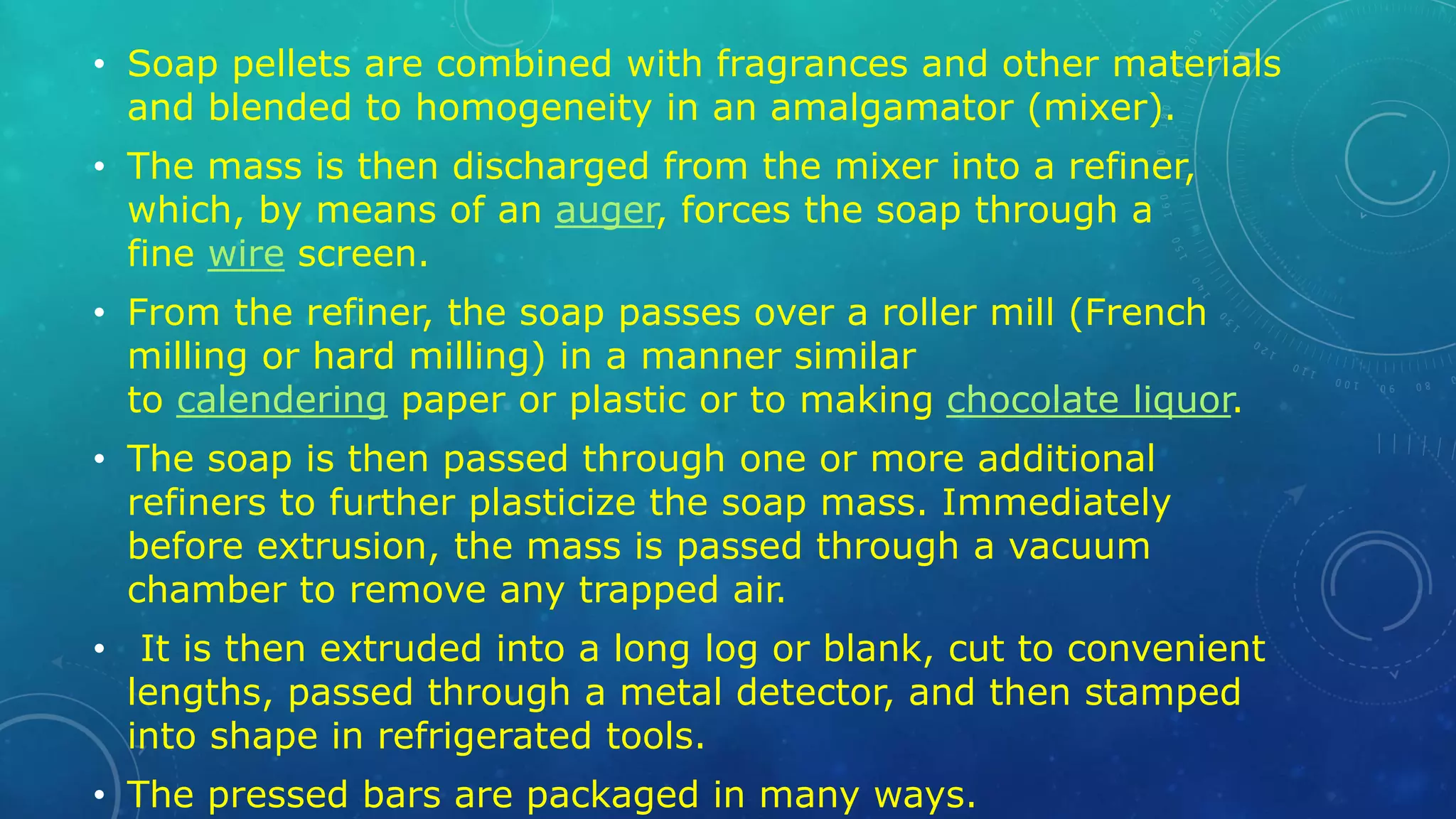 Soap manufacturing process | PPTX