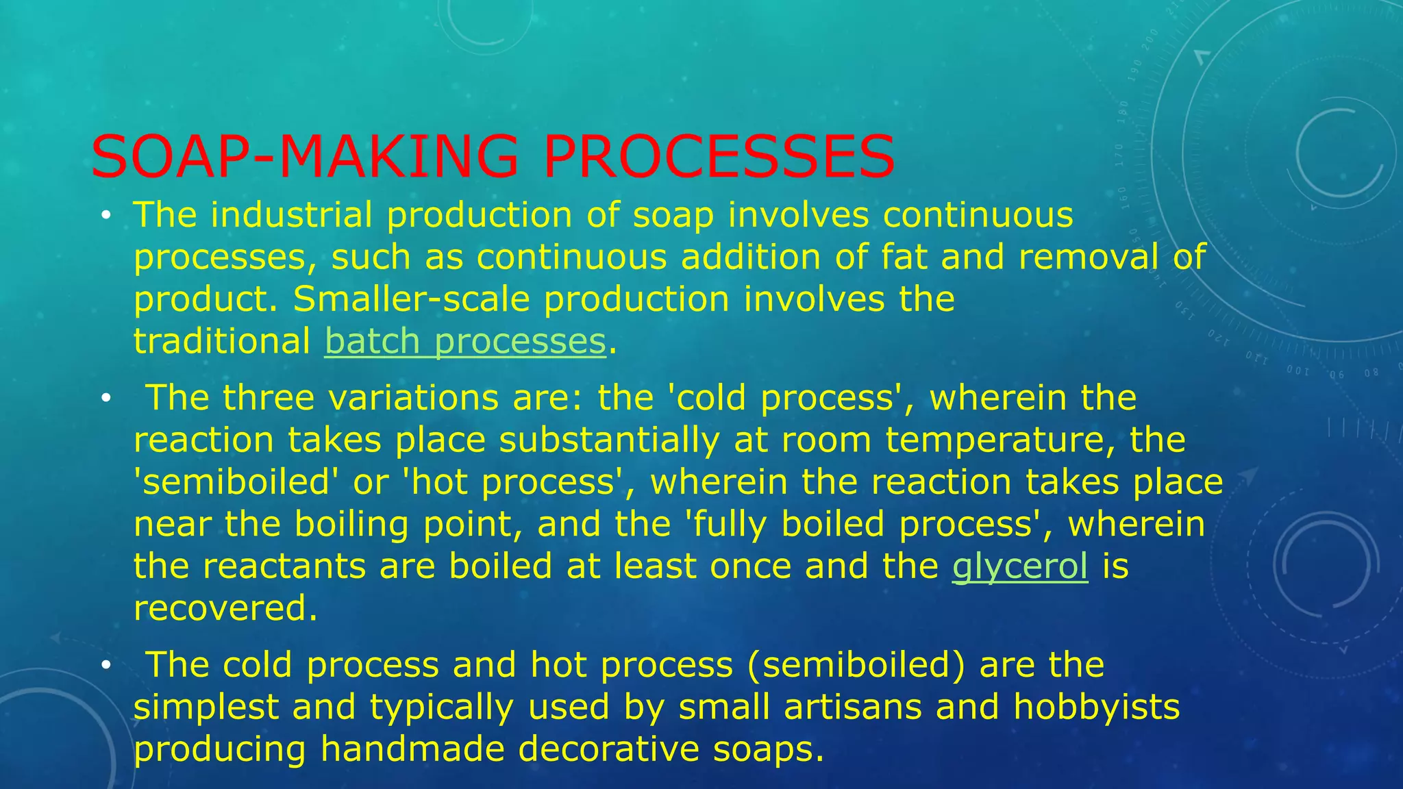 Soap manufacturing process | PPTX