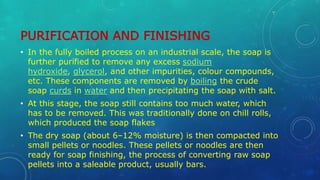 Soap manufacturing process | PPTX