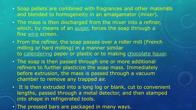Soap manufacturing process | PPTX