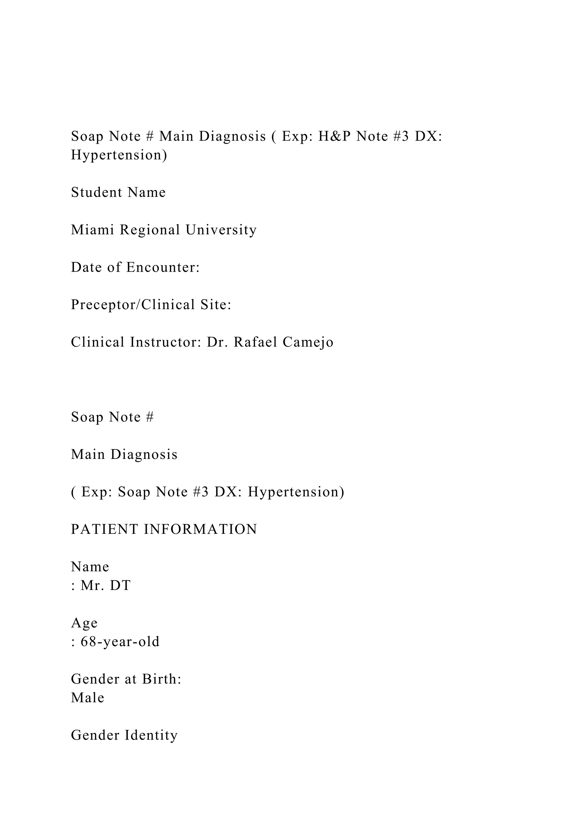 Soap Note # Main Diagnosis ( Exp H&P Note #3 DX Hypertension).docx ...