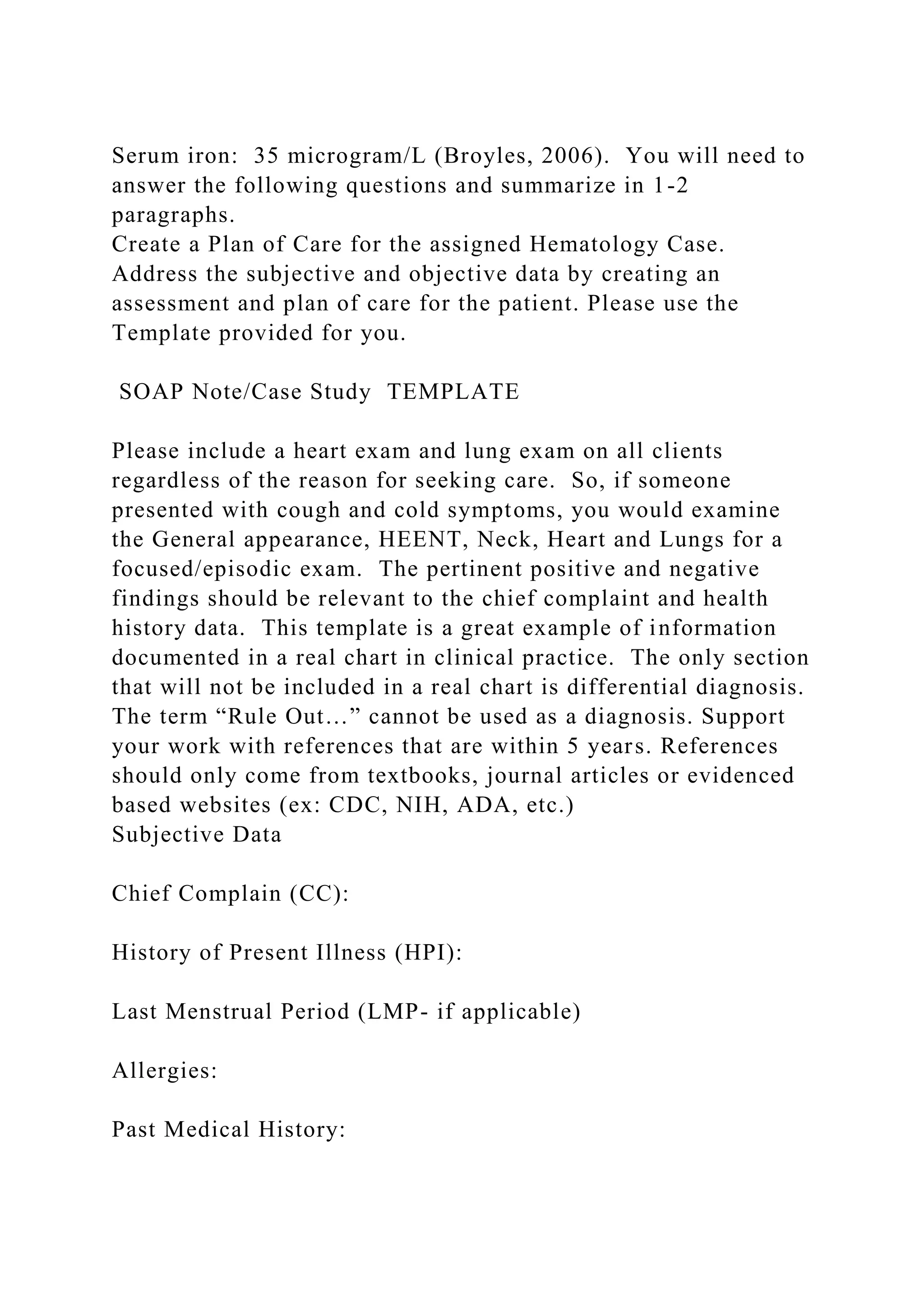 SOAP NOTE TEMPLATEPlease include a heart exam and lung exam o.docx