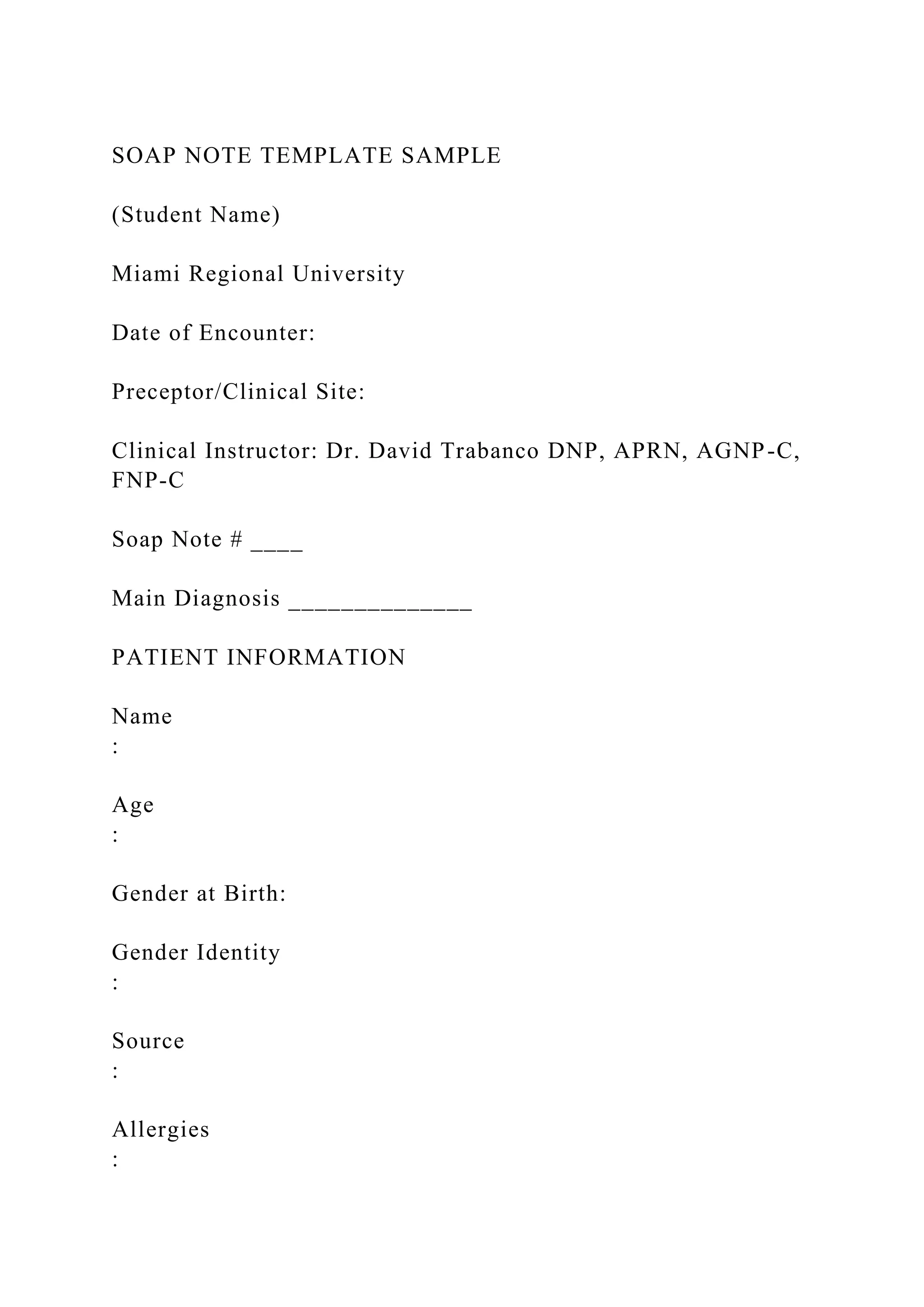 SOAP NOTE TEMPLATE SAMPLE(Student Name)Miami Regional Univer.docx