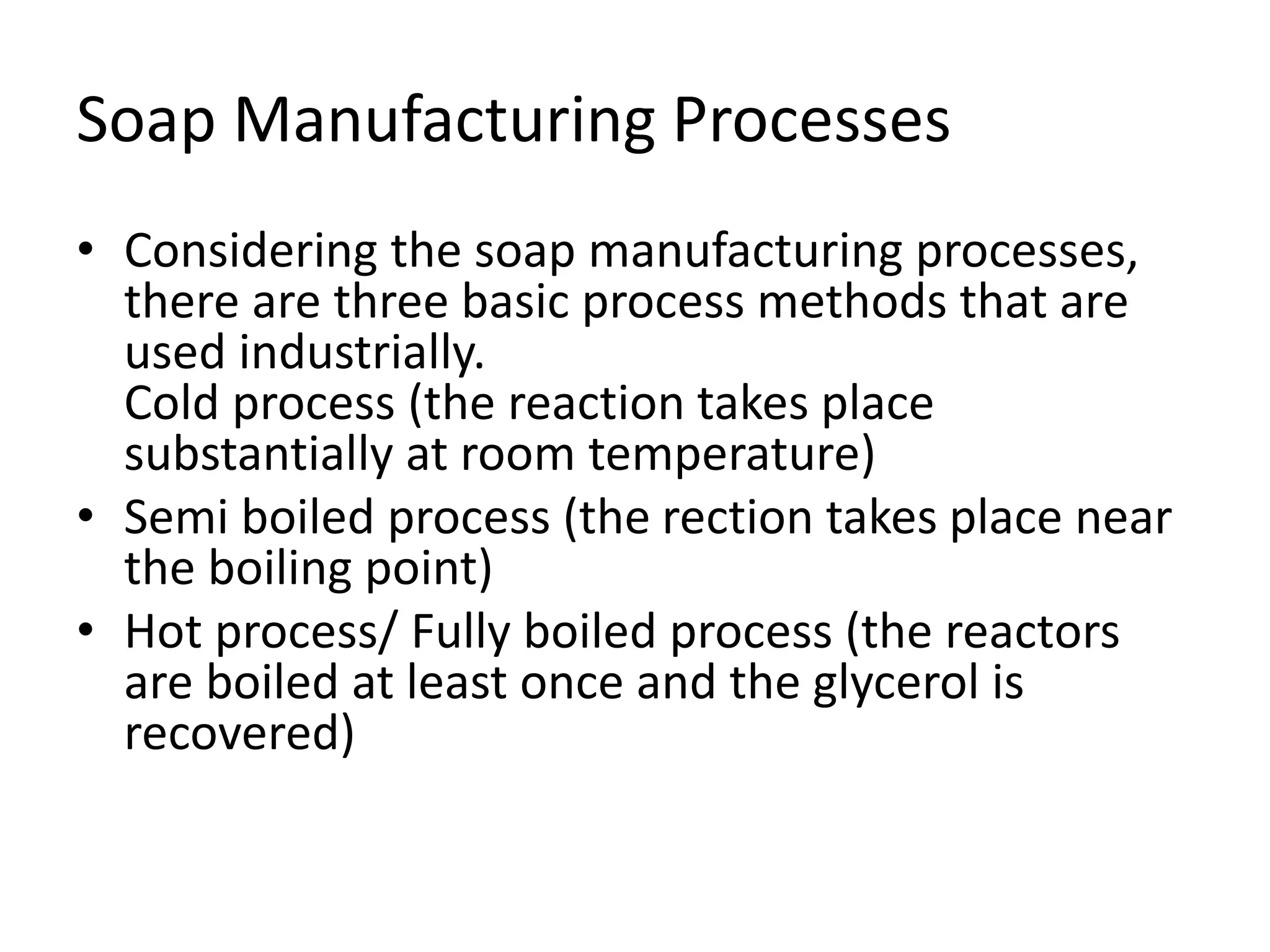 Soap Production and detergent Process.pptx
