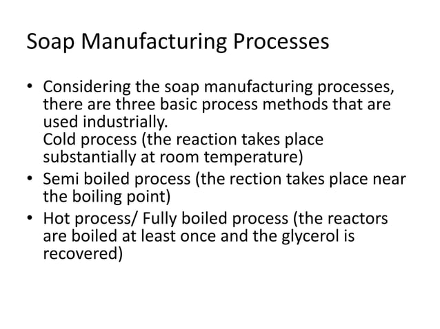 Soap Production and detergent Process.pptx | Candle and Soap Making | Arts and Crafts