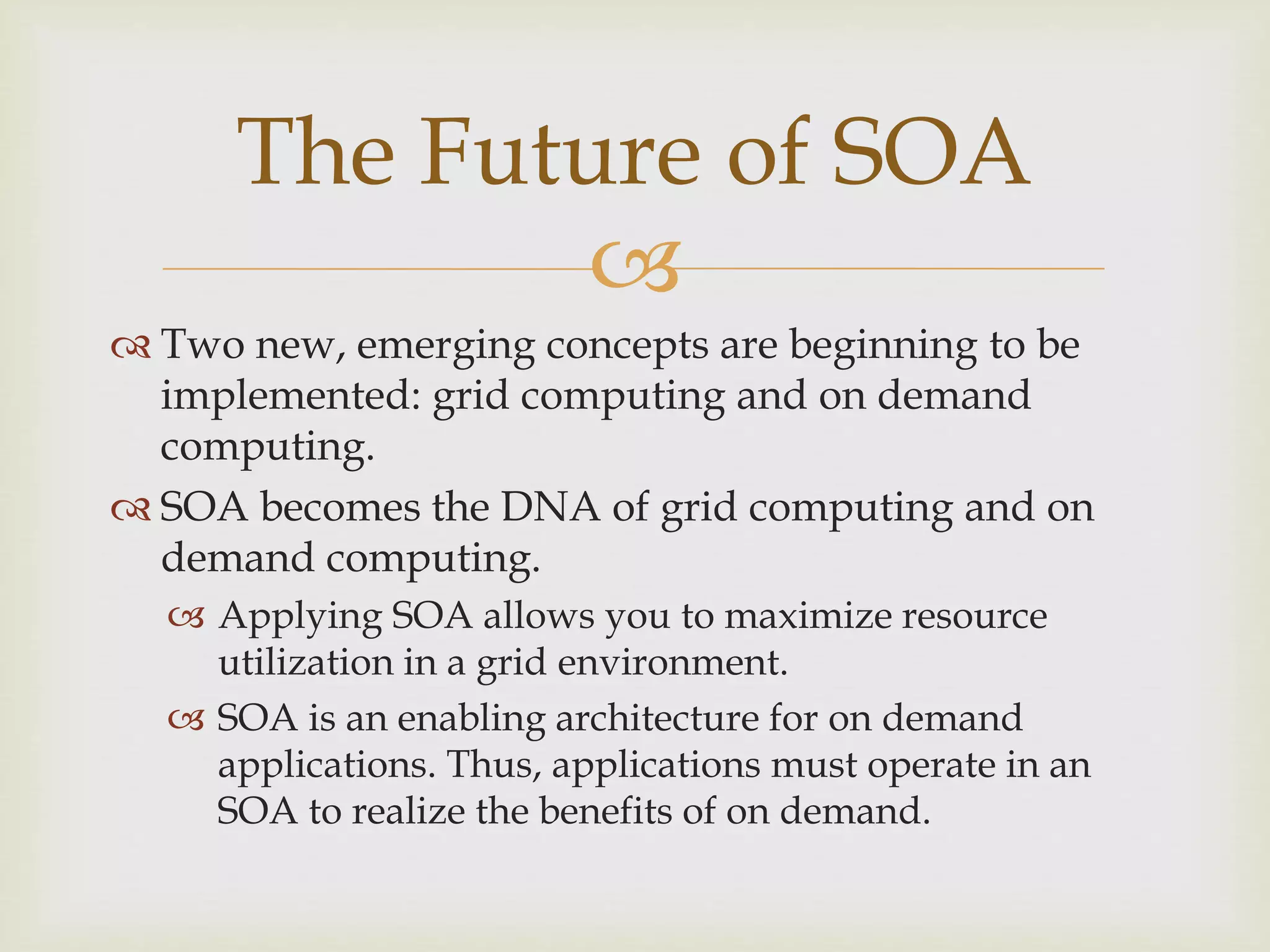 Service Oriented Architecture (SOA) | PPTX