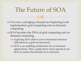 Service Oriented Architecture (SOA) | PPTX