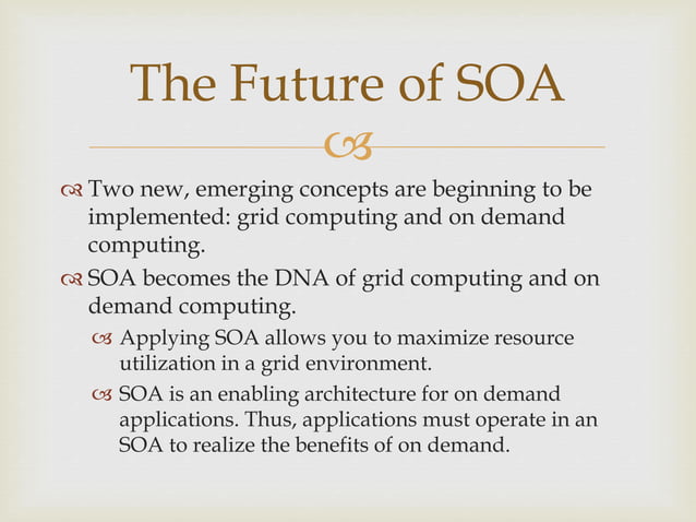 Service Oriented Architecture (SOA) | PPTX | Cloud Computing | Internet