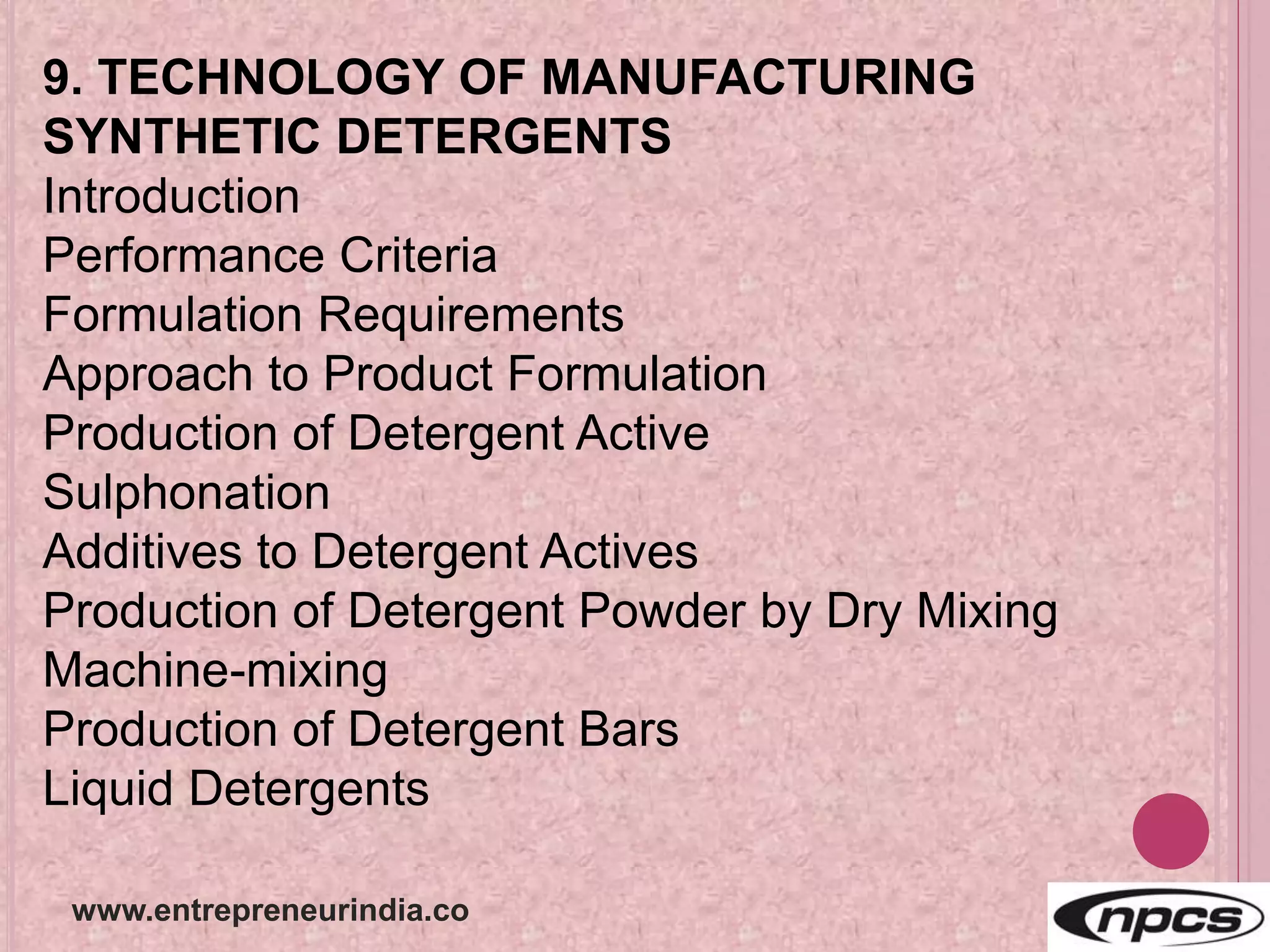 Manufacturing and Packaging Process of Soaps, Detergents & Acid Slurry ...