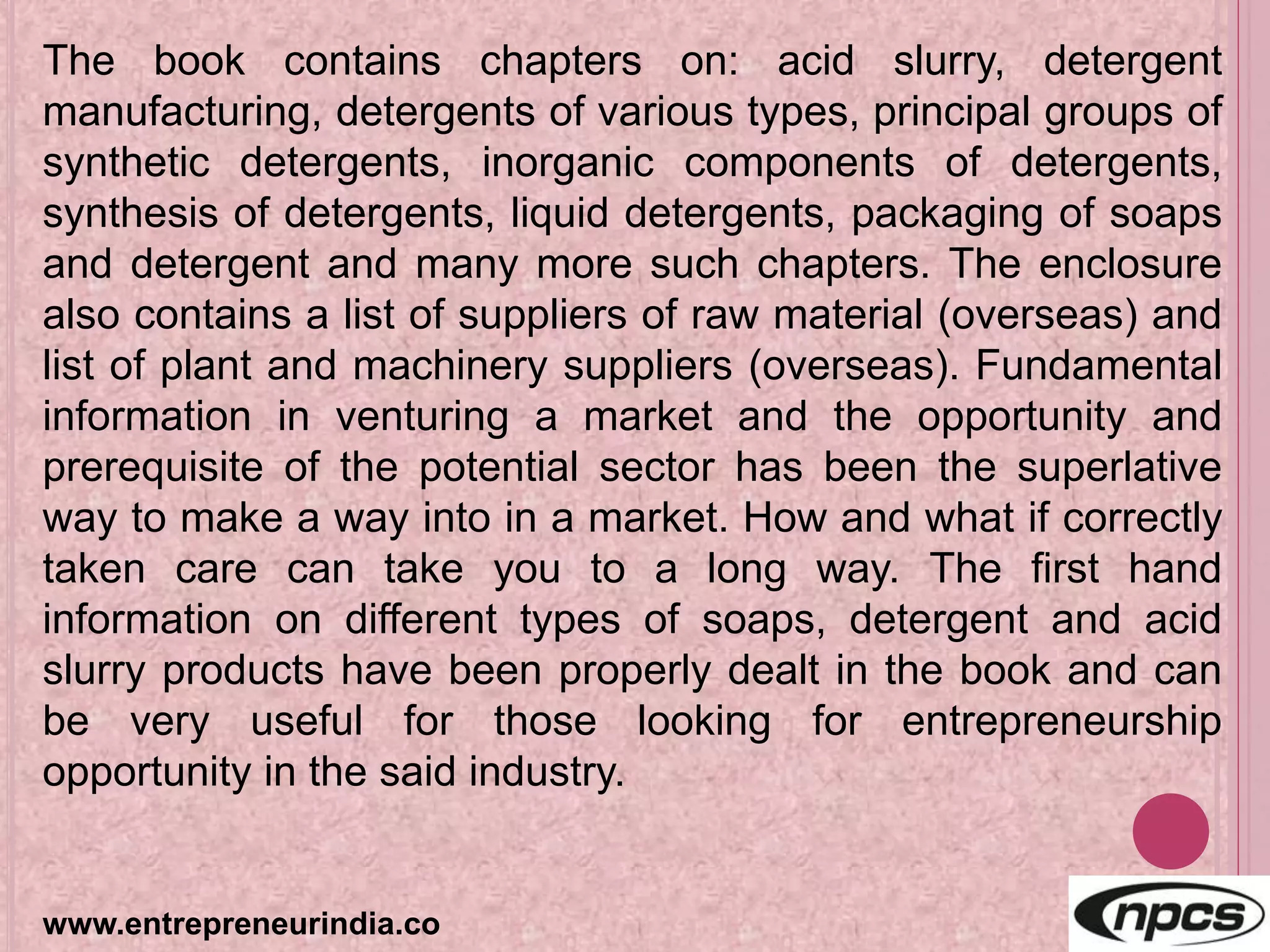 Manufacturing and Packaging Process of Soaps, Detergents & Acid Slurry ...