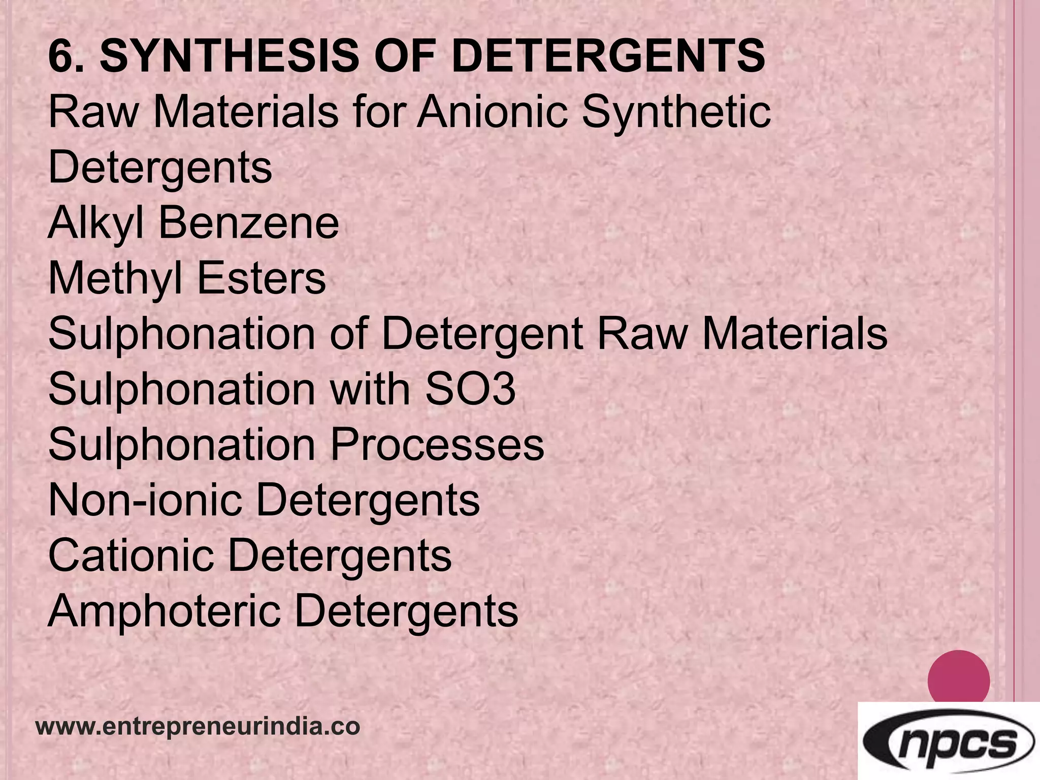 Manufacturing and Packaging Process of Soaps, Detergents & Acid Slurry ...