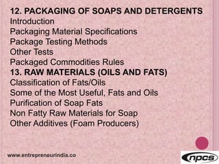 Manufacturing and Packaging Process of Soaps, Detergents & Acid Slurry ...