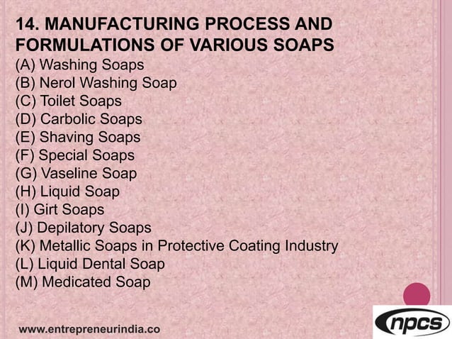 Manufacturing and Packaging Process of Soaps, Detergents & Acid Slurry | PPTX | Skin Care | Beauty