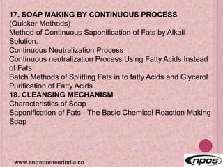 Manufacturing and Packaging Process of Soaps, Detergents & Acid Slurry ...