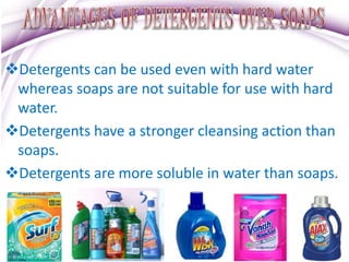 Soaps and detergents | PPTX
