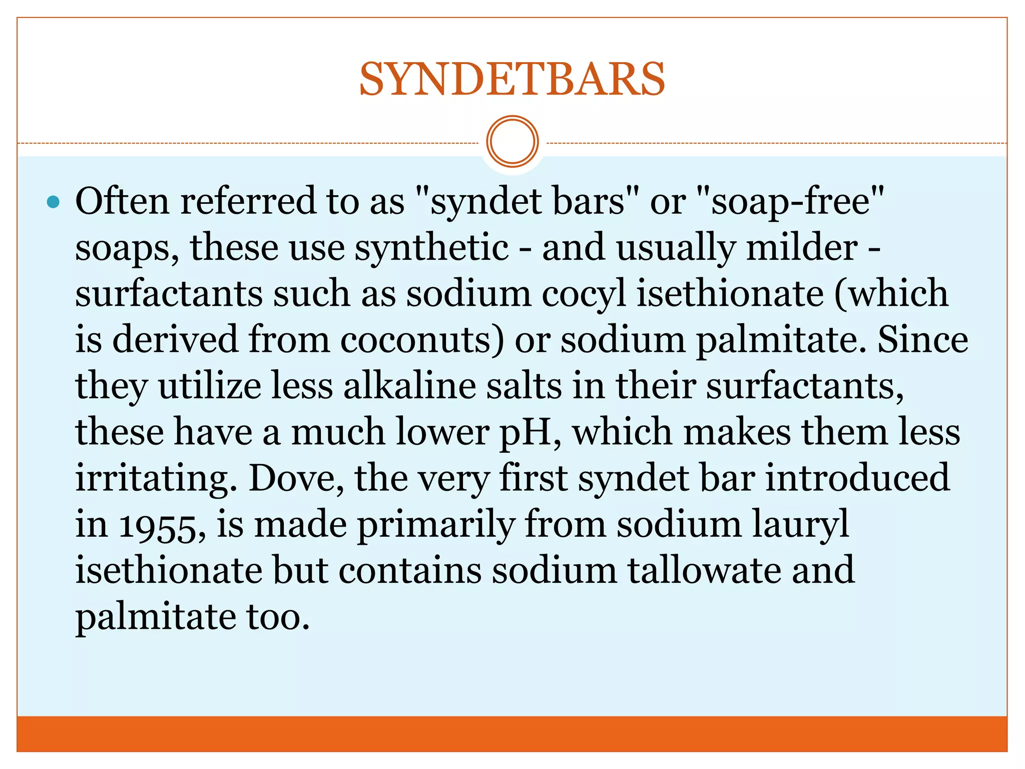 Soaps and syndetbars | PPTX