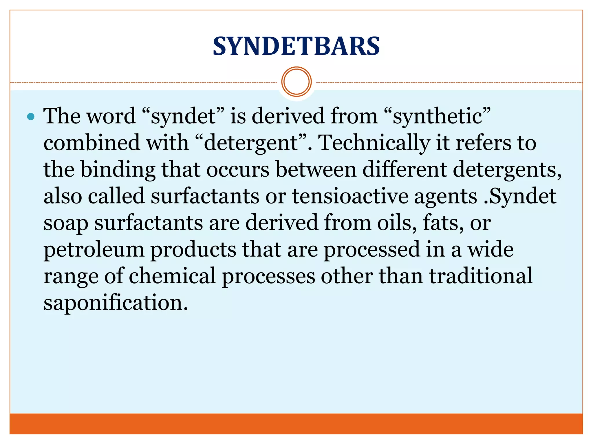 Soaps and syndetbars | PPTX