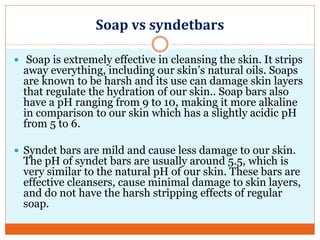 Soaps and syndetbars | PPTX