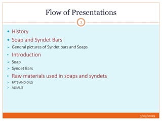 Soaps and syndetbars sushil kumar singh | PPTX