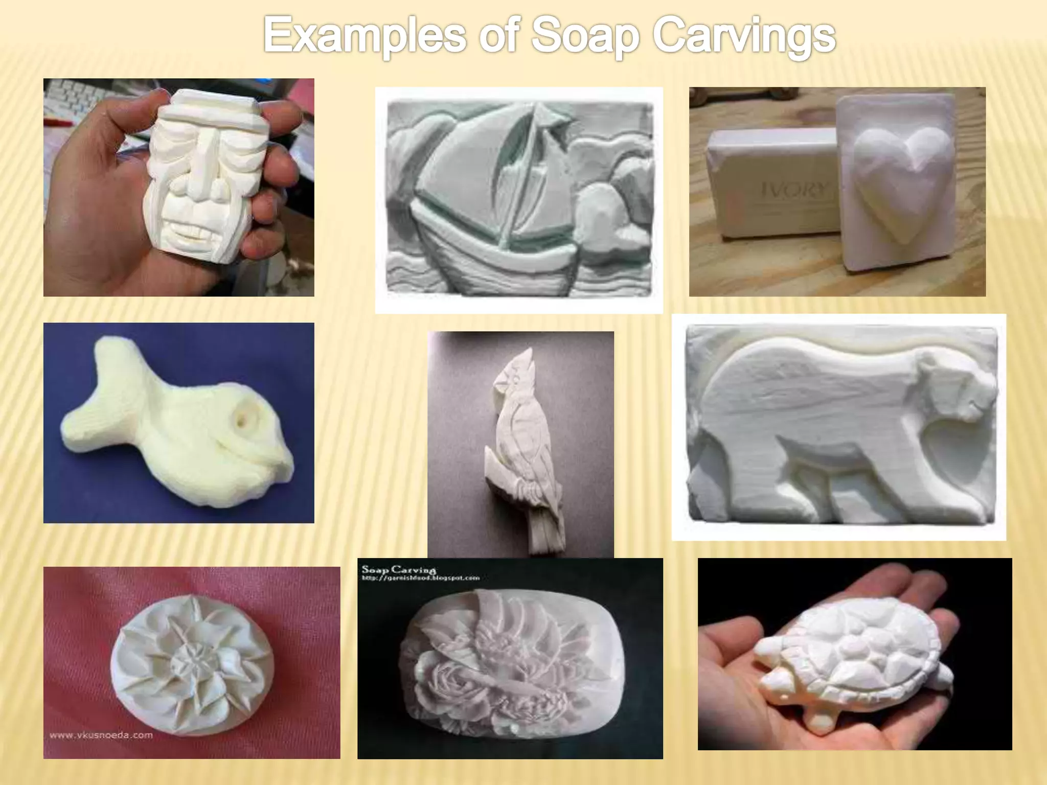 SOAP SCULPTURE USING LAUNDRY SOAP.pptx | Candle and Soap Making | Arts ...
