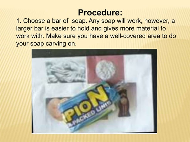 SOAP SCULPTURE USING LAUNDRY SOAP.pptx | Candle and Soap Making | Arts ...