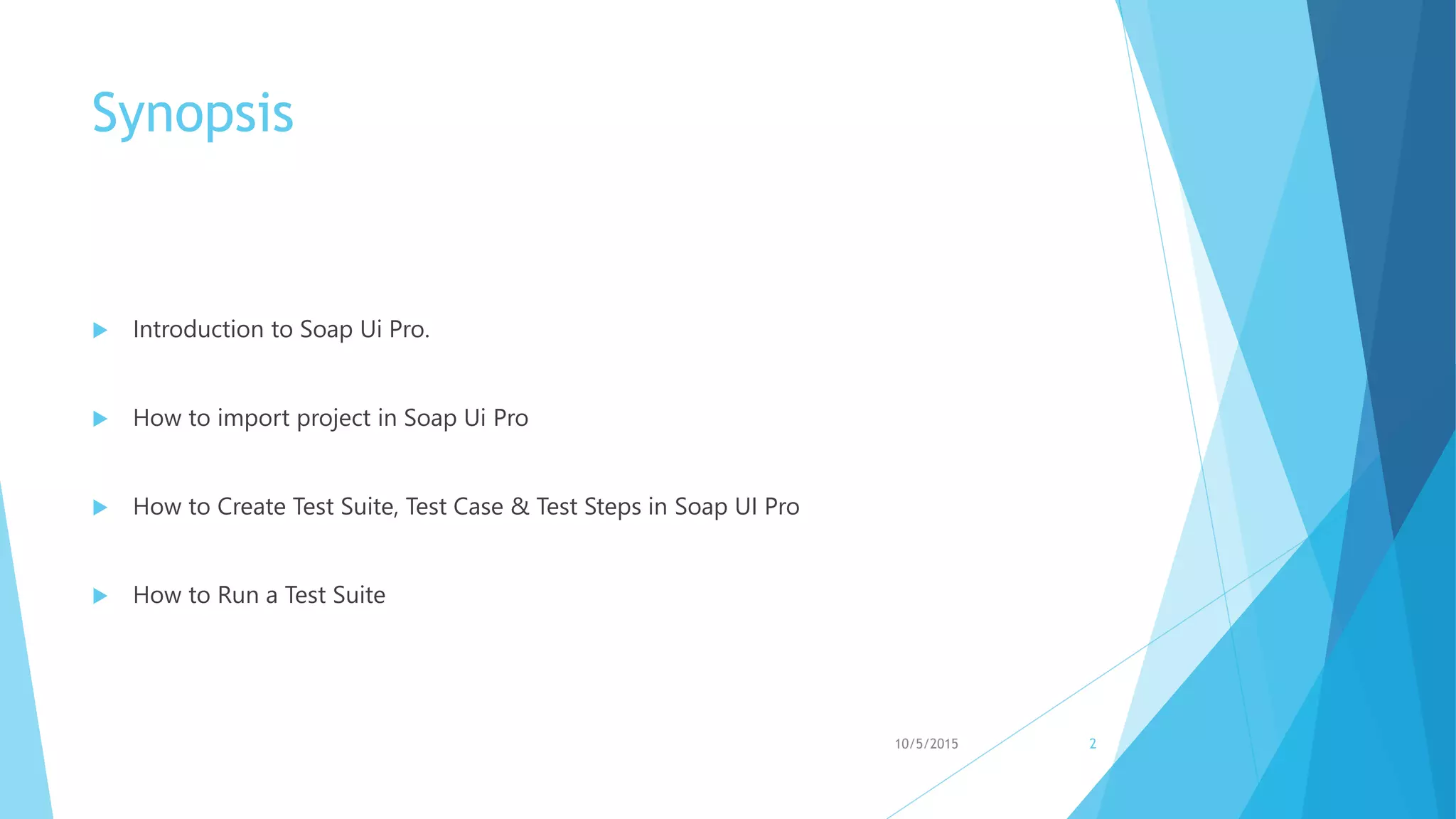 SOAPUI Test Design & Utilities | PPT