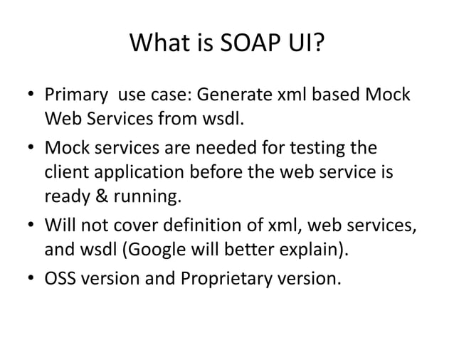 Soap ui introduction | PPT