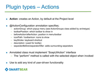 SoapUI Pro Plugin Workshop #SoapUIPlugins | PPTX | Programming Languages | Computing