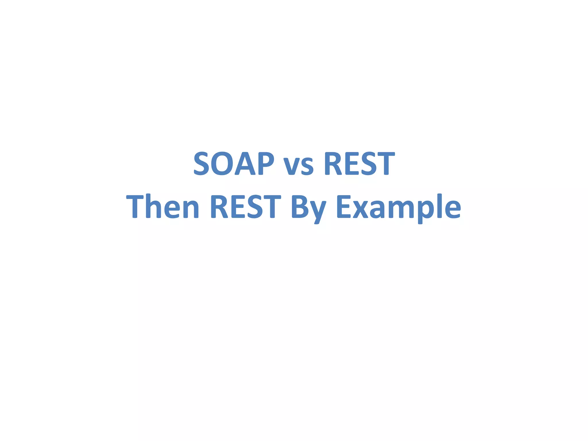 SOAP vs REST | PPT