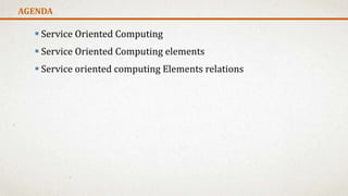 Service Oriented Computing - Session1 : Intro | PPT