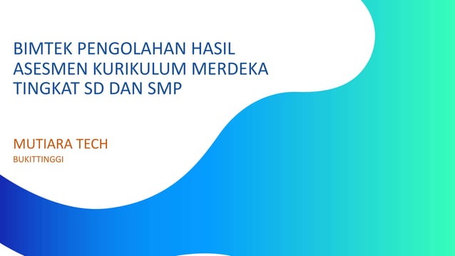 SOASIALISASI BIMTEK kurikulum merdeka.pptx