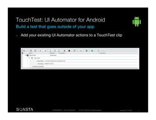 Soasta New Features in CloudTest & TouchTest Webinar | PPT