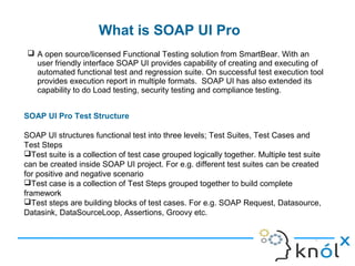 Soa testing soap ui (2) | PPT
