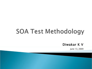 Soa Test Methodology | PPT
