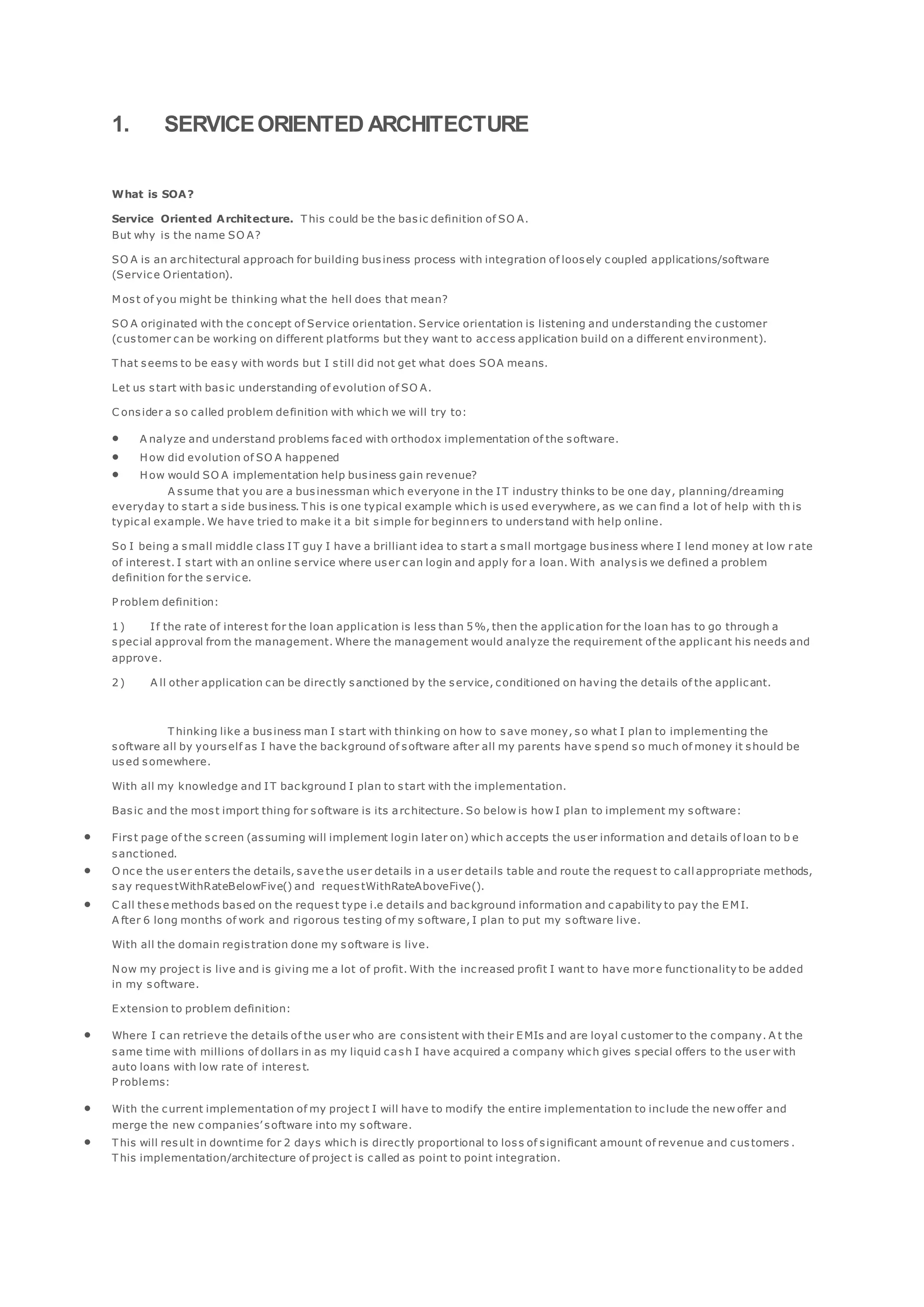 Understanding the basic need of Service Oriented Architecture and getting started with Oracle ...