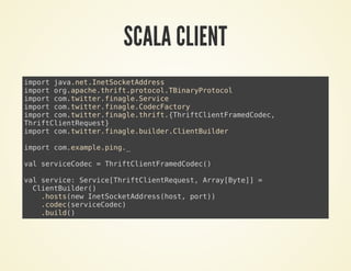 SOA with Thrift and Finagle | PPT