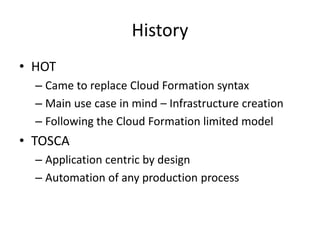 Template Languages for OpenStack - Heat and TOSCA | PPT