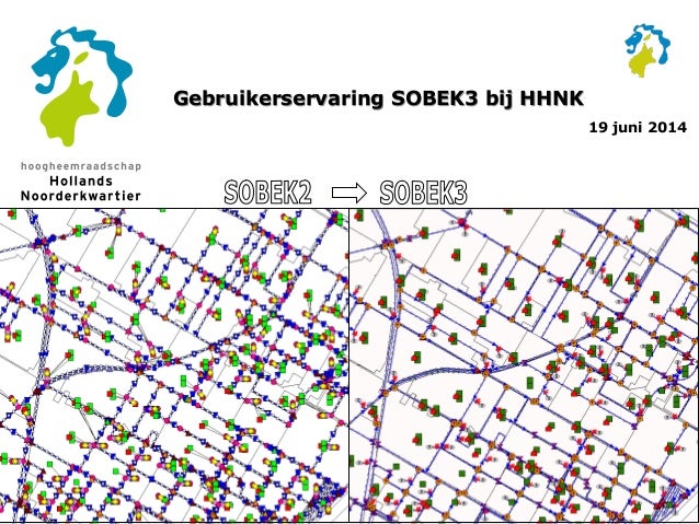 Dsd Nl 2014 Nghs Symposium Sobek 3 Pilot Hhnk Jeroen Hermans Hoogheemraadschap Hollands