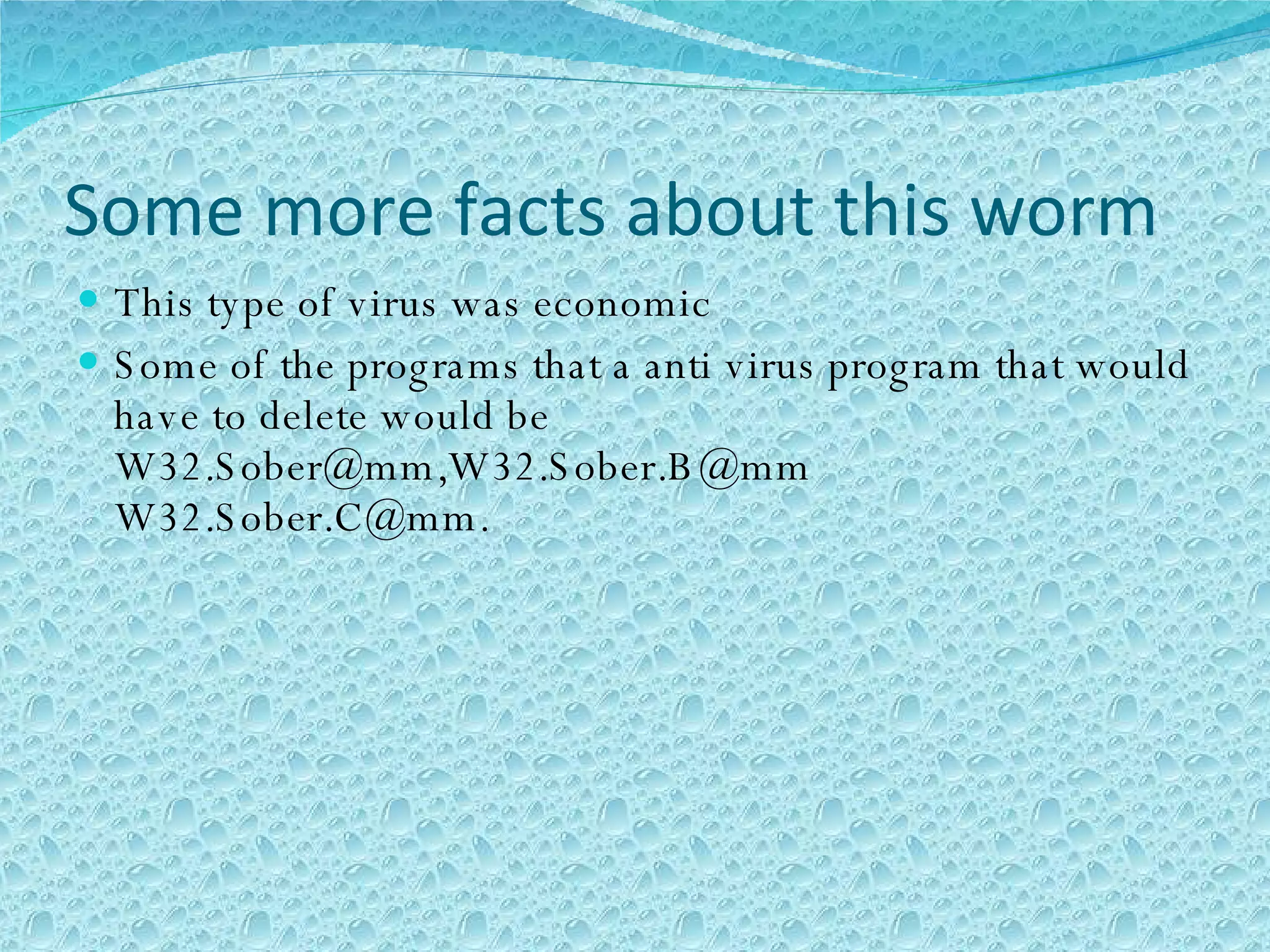Sober Worm Presentation | PPT
