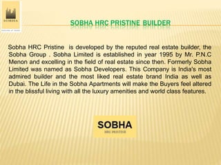 Sobha hrc pristine | PPT