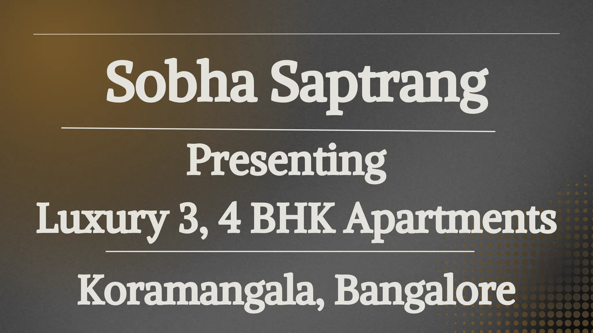 Sobha Saptrang - Where Luxury Meets Legacy in Koramangala, Bangalore | PDF
