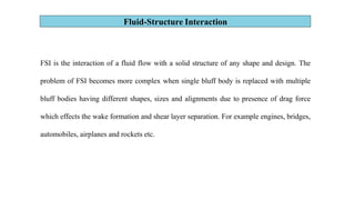 Fluid Structure Interaction Applications | PPTX