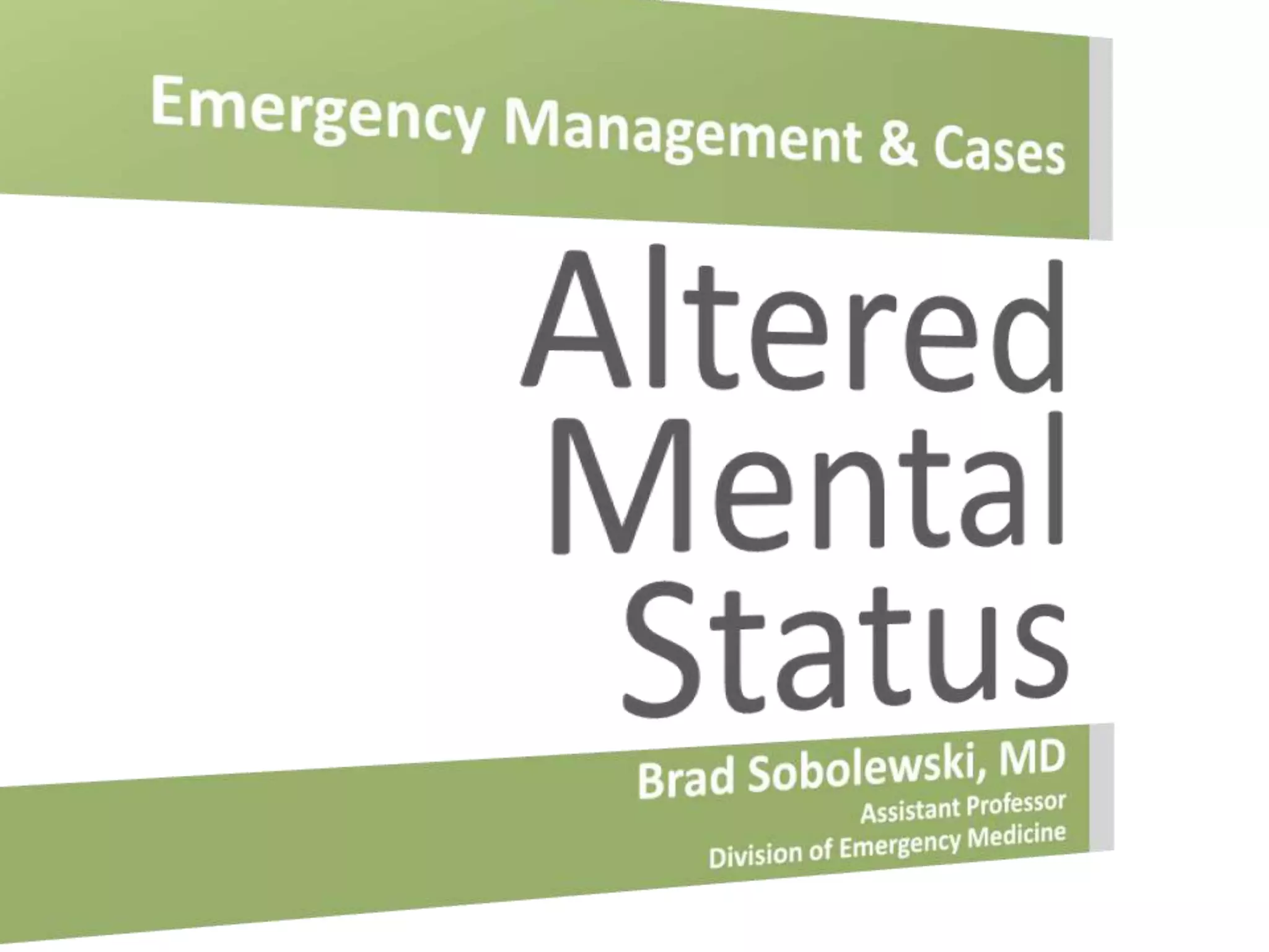 Management of Altered Mental Status in the Pediatric ED | PPTX