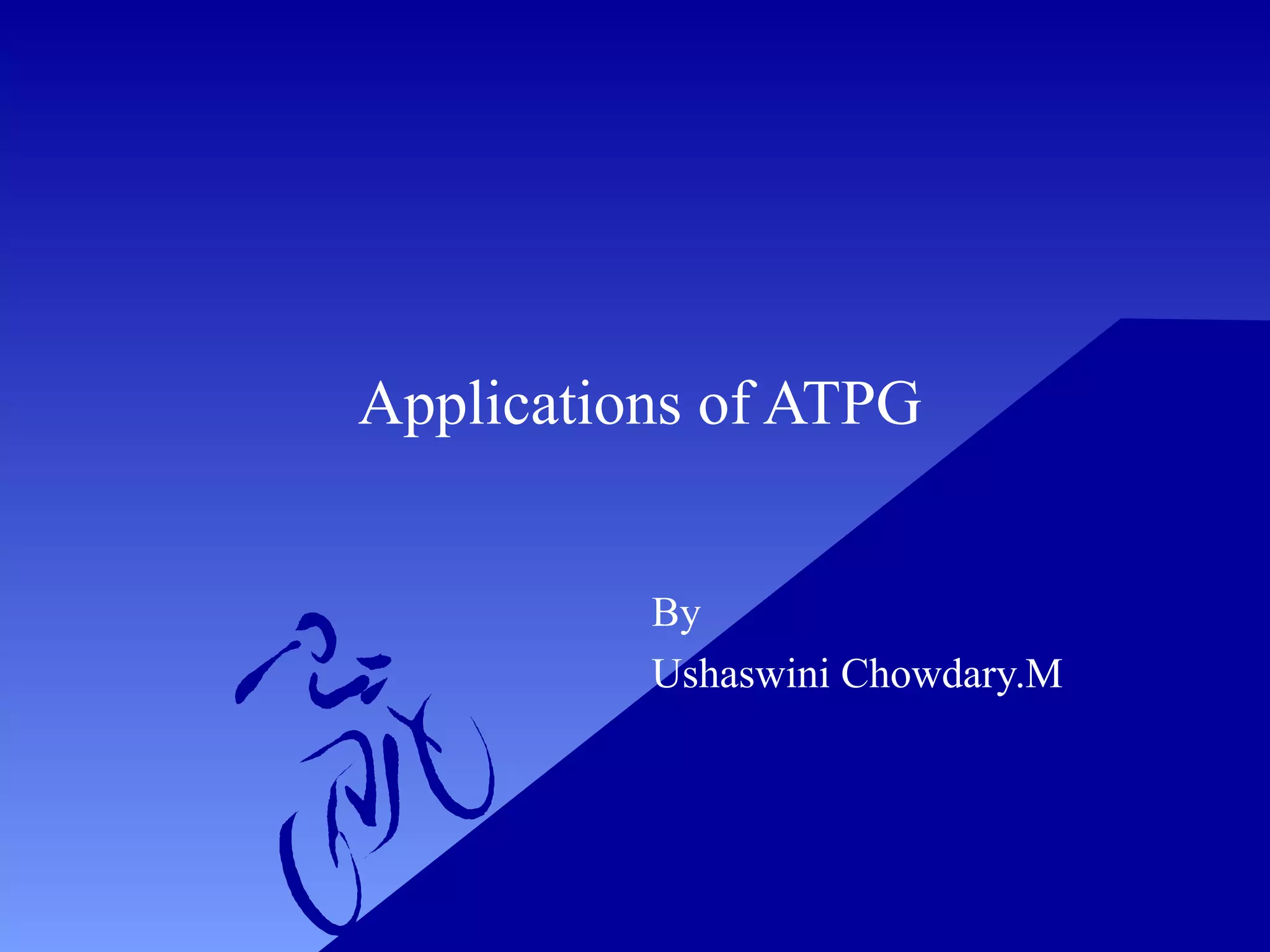 Applications of ATPG | PPT